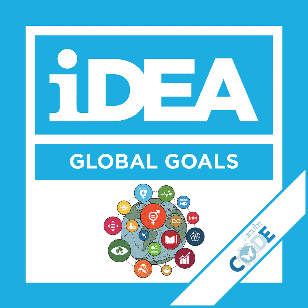 The Global Goals With IDEA IamtheCODE The Global Goals With IDEA IamtheCODE